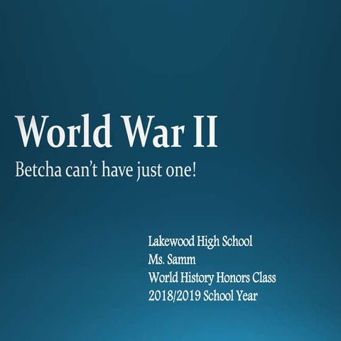 Unit 14: World War II Lecture | PPTX