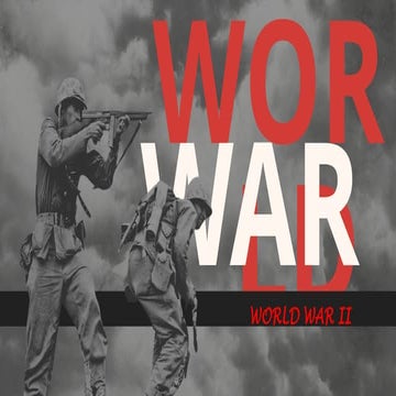 World War 2 Slidlpjjkjggjfefgbbffes.pptx