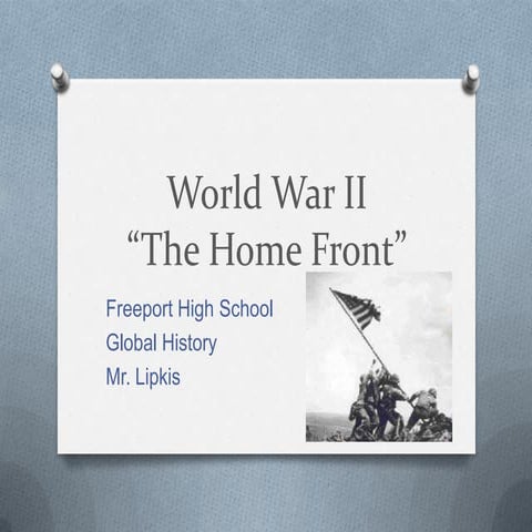 The American Home Front (WWII) | PPTX