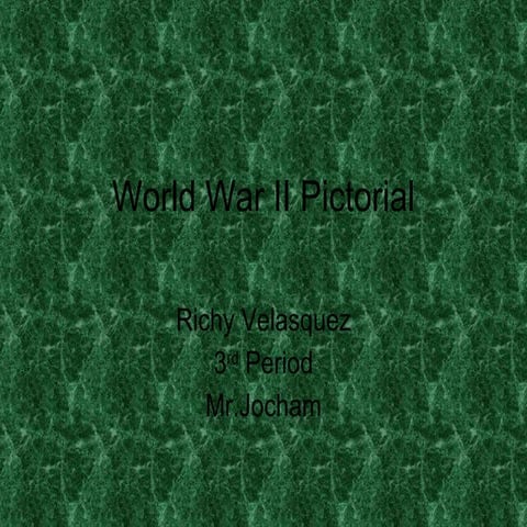 World War II Pictorial | PPT | Death, Injury, or Military Conflict ...