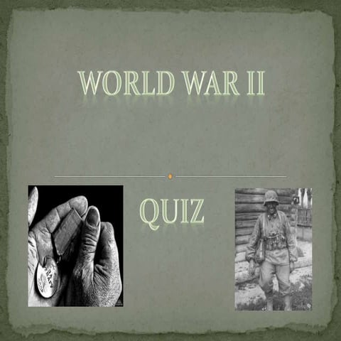 World war II quiz | PPTX