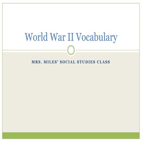 World War II Vocabulary | PPTX | Death, Injury, or Military Conflict ...
