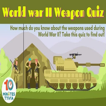 World war II Weapons Quiz | PDF