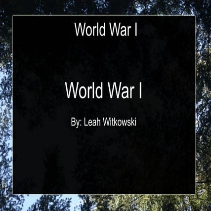World War I Ppt | ODP