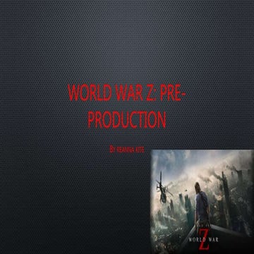 World War Z Case Study | PPTX