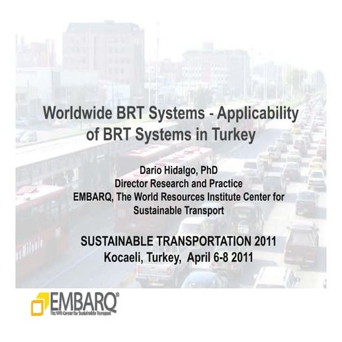 Worldwide BRT Systems: Applicability of BRT Systems in Turkey | PDF | South America Travel ...