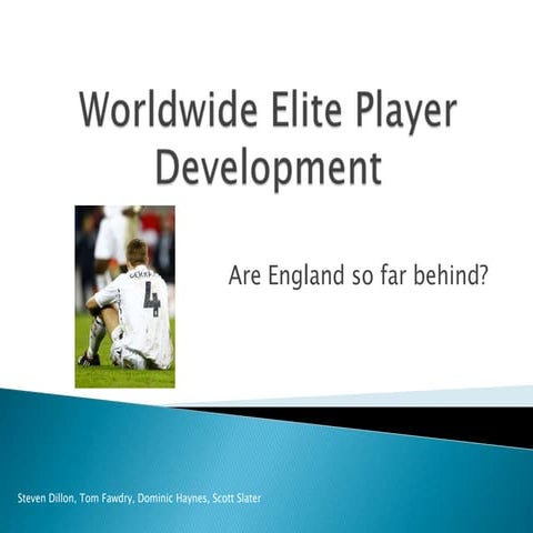 Worldwide Elite Player Development | PPT
