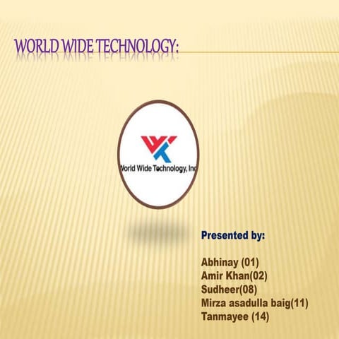 World wide technology | PPTX