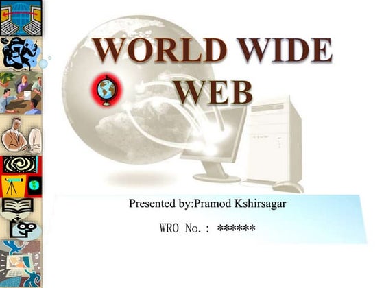 World wide web ppt | PPT