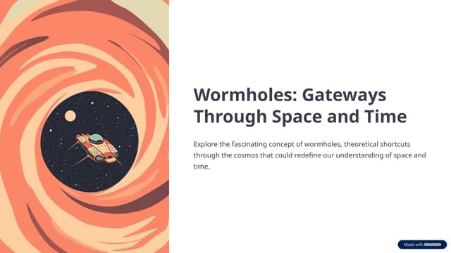 Worm Hole | PPTX | Physics | Science