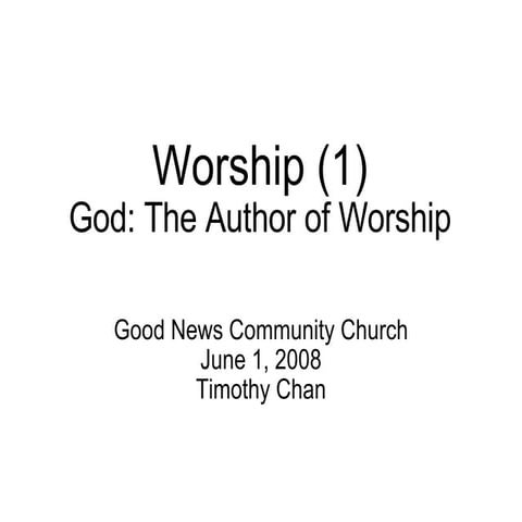 GNCC Equipping Class: Worship (1 of 5) | PPT