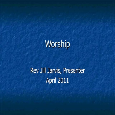 Worship | PPT