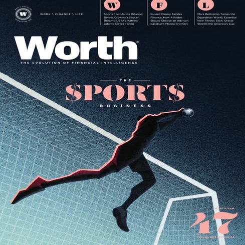 Worth Magazine: How can a financial advisor help professional athletes ...