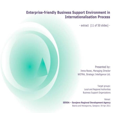 Enterprise-friendly Business Support Environment in ...