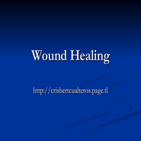 Wound Healing | PPT