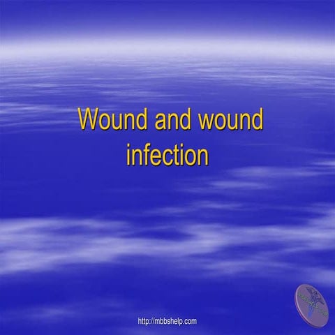 Wound and wound infection | PDF