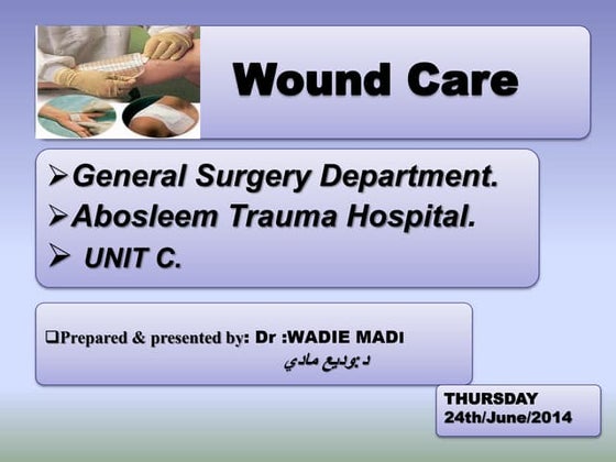 Wound Care Anatomy | PPT