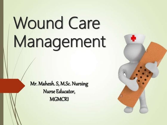 Wound care | PPTX