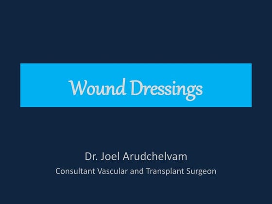 Wound dressing | PPT