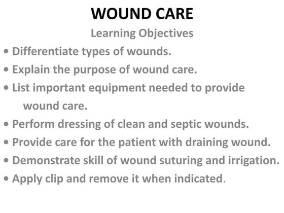 Wound dressing | PPTX | First Aid | Injuries