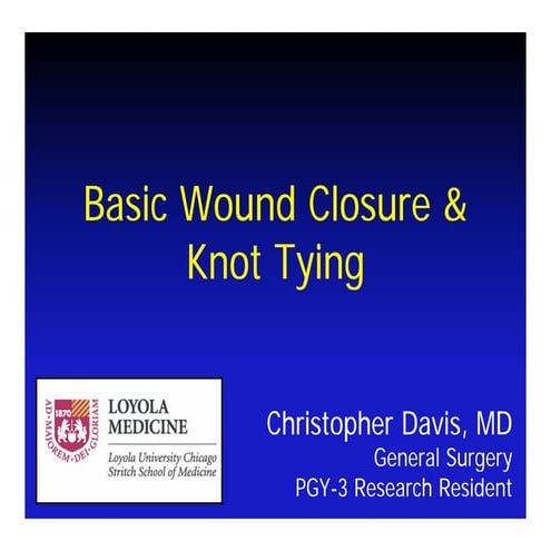 woundclosureknottying other things to use.pdf