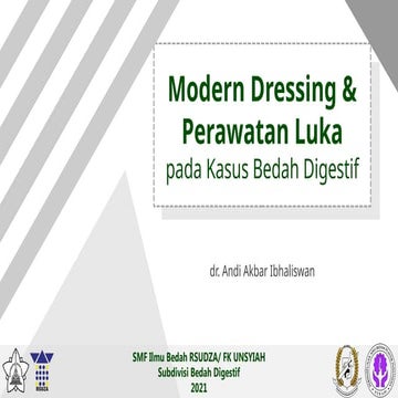 Wound Dressing & Perawatan Luka pada Kasus Bedah Digestif (1).pptx