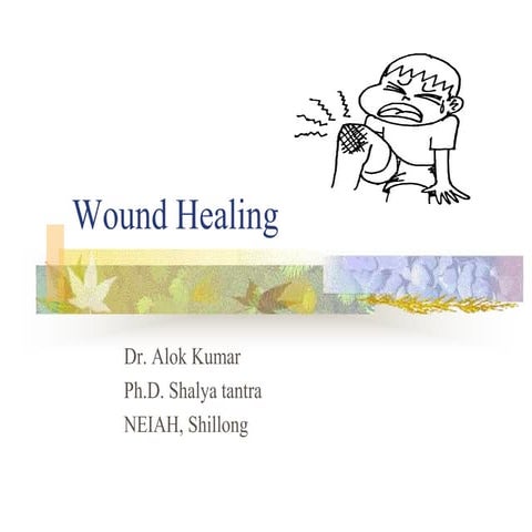 Wound healing | PPT