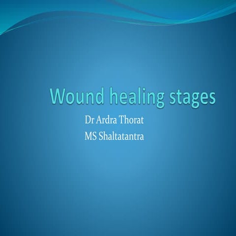 Wound healing | PPTX