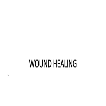Wound Healing Pptx Pptx