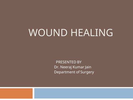 wound healing.pptx................................ | PPT