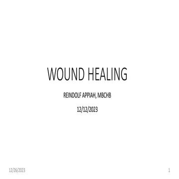 WOUND HEALING -PPT-1.................... | PPTX