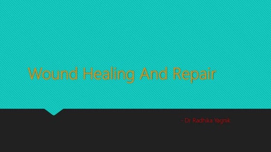 Healing_and_Repair presentation lecture.ppt