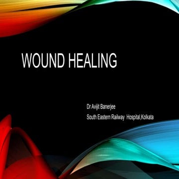 Wound healing | PPTX