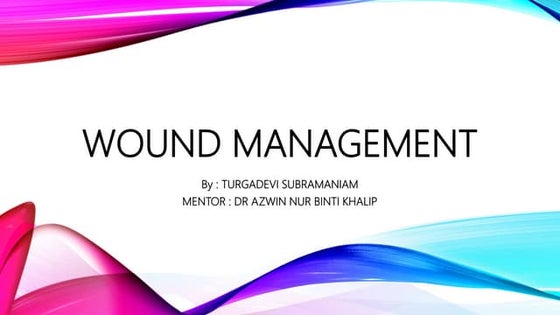 wound and types wound healing and dressing.pptx