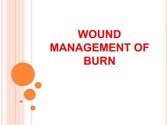 Burn wound management | PPT