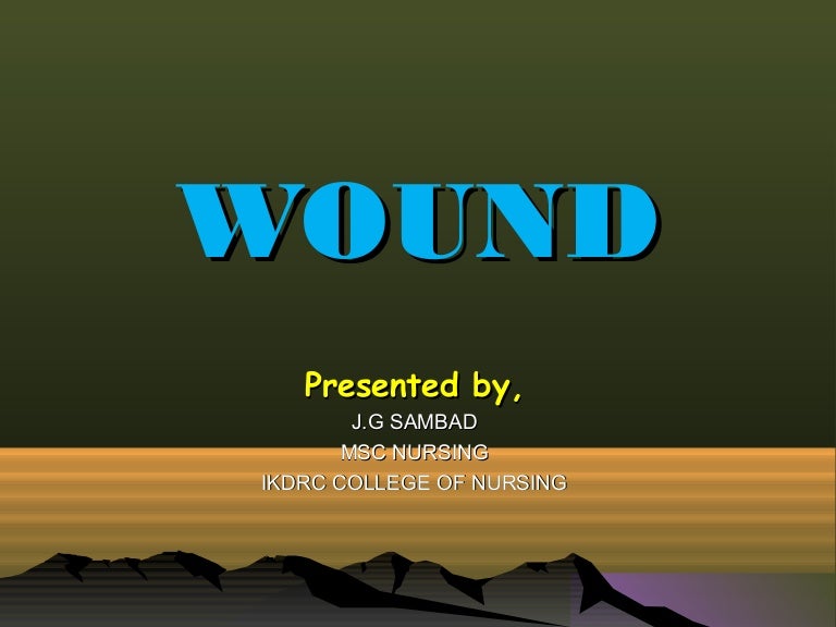Wound ppt