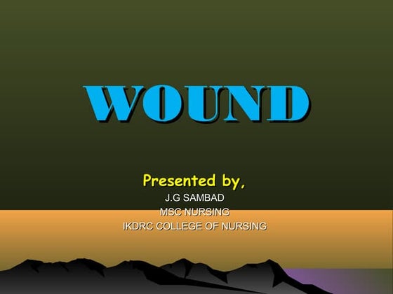 Wound Care Anatomy | PPT