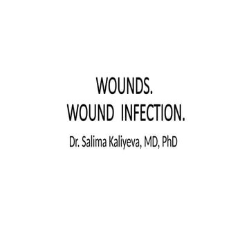 Types of wounds and management. | PPTX