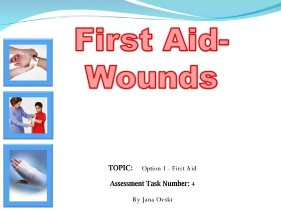 First Aid for Wounds | PPT