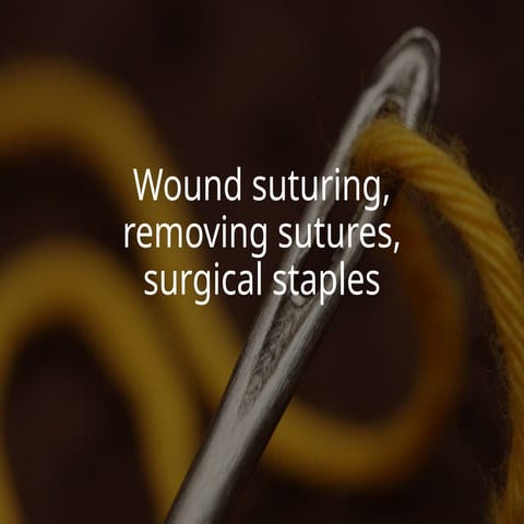 Sutures & needles in ophthalmology | PPTX