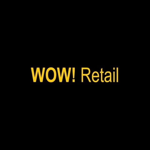 Wow! Retail | PDF