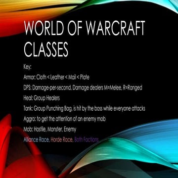 World of Warcraft Classes | PPT