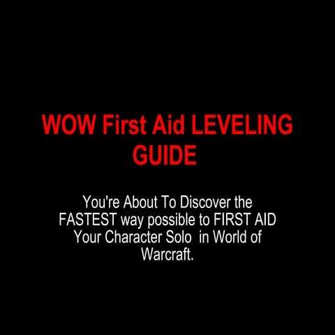 Wow first aid leveling guide