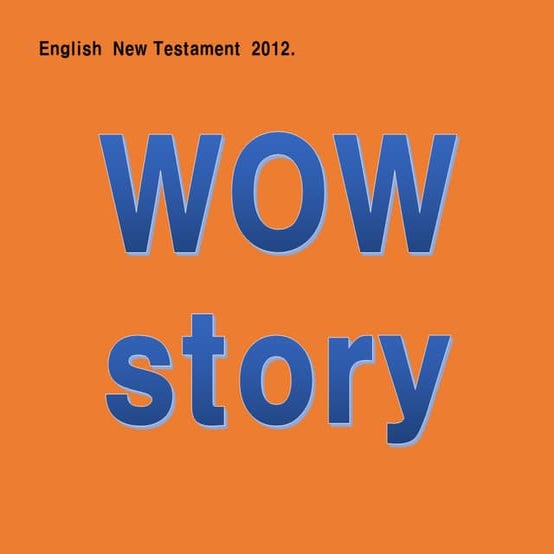 (English) Wow Story NT (entire book) 2012 | PDF
