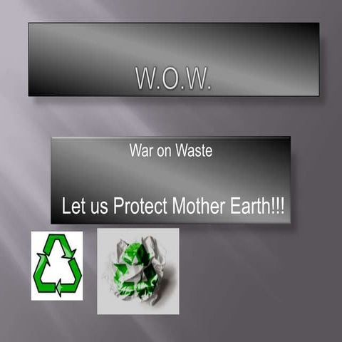 Wow war on waste | PPT