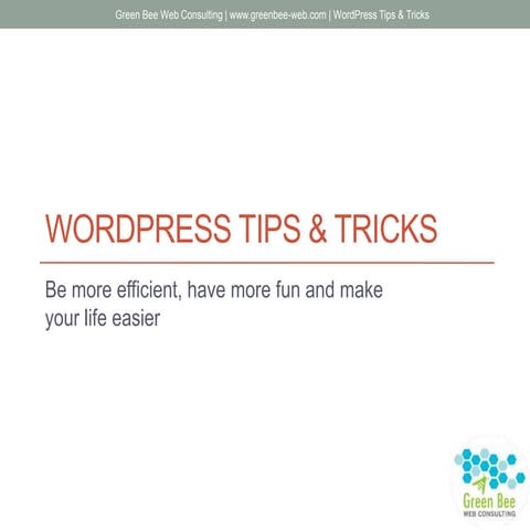 Wordpress Tips And Tricks Ppt