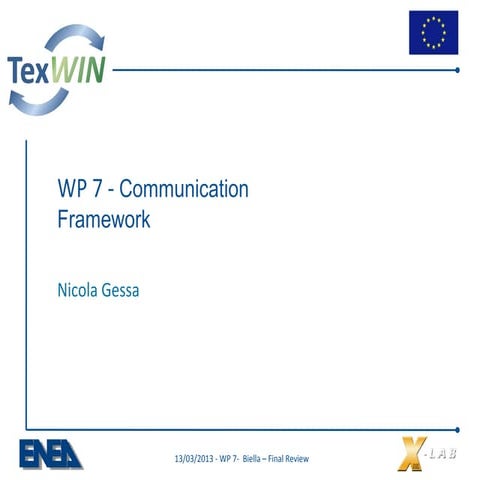Communication framework Texwin final review ( textile, plastics ...