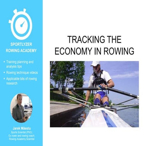 Tracking the economy in rowing | PPTX