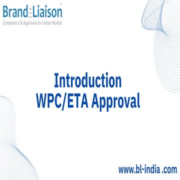 WPC - ETA Approval Certification | Best Consultant in India | PPT