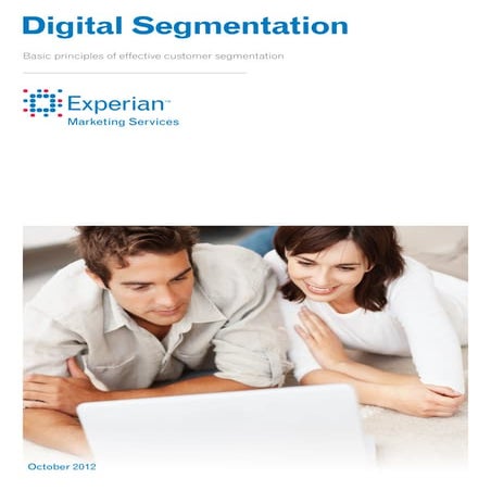 Digital Segmentation An Introduction To Customer Segmentation Pdf